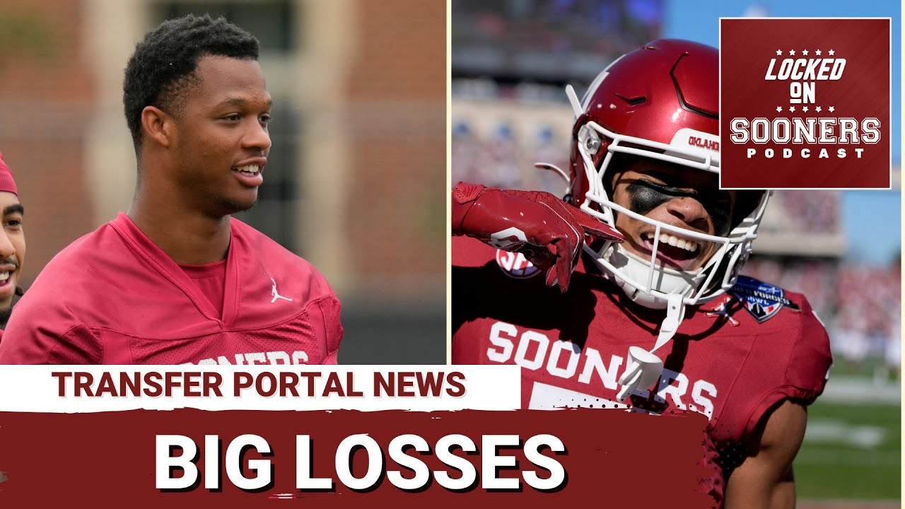 Oklahoma Sooners Lose Key Players to Transfer Portal: Full Update ...