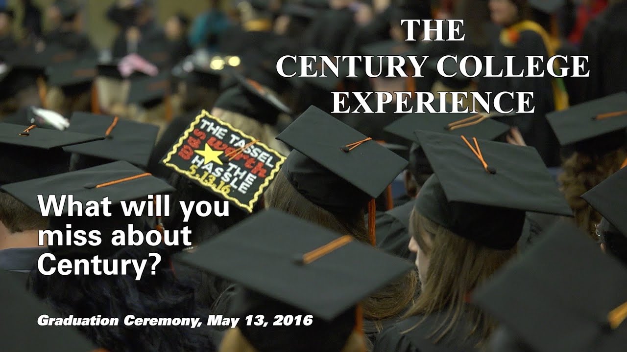 Century College Experience_What will you miss about Century? Graduation ...
