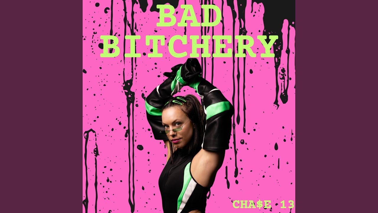 Bad Bitchery - YouTube