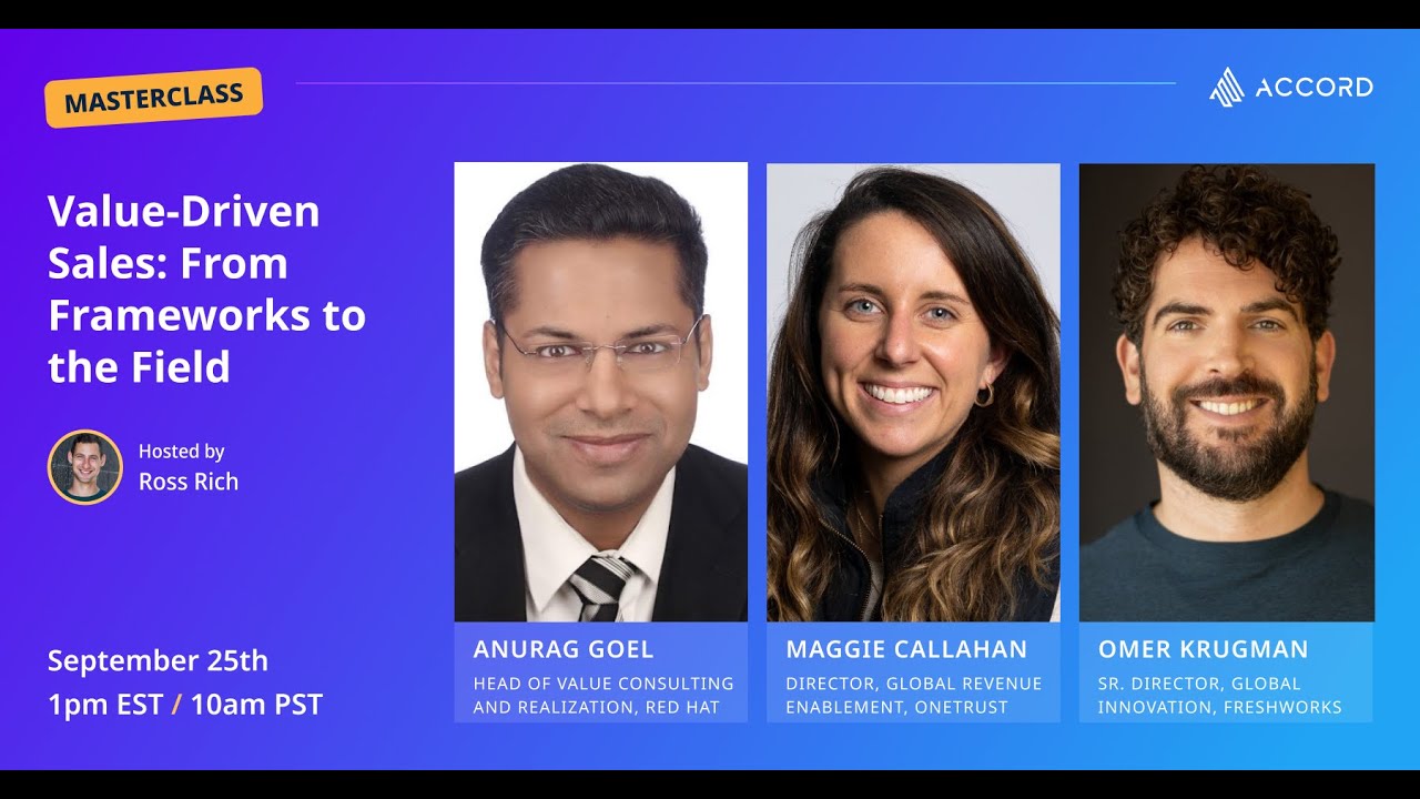 Value-Driven Sales: From Frameworks to the Field - YouTube