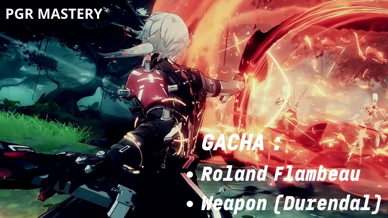 Endless Blessing - Roland Flambeau & Weapon gacha | Punishing: Gray ...