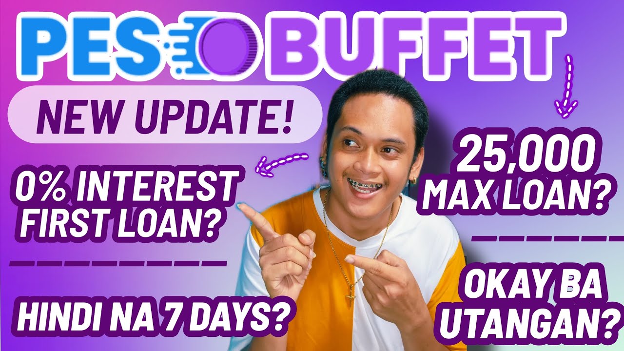 PESO BUFFET NEW UPDATE | 0% INTEREST FIRST LOAN? | HINDI NA 7 DAYS ...