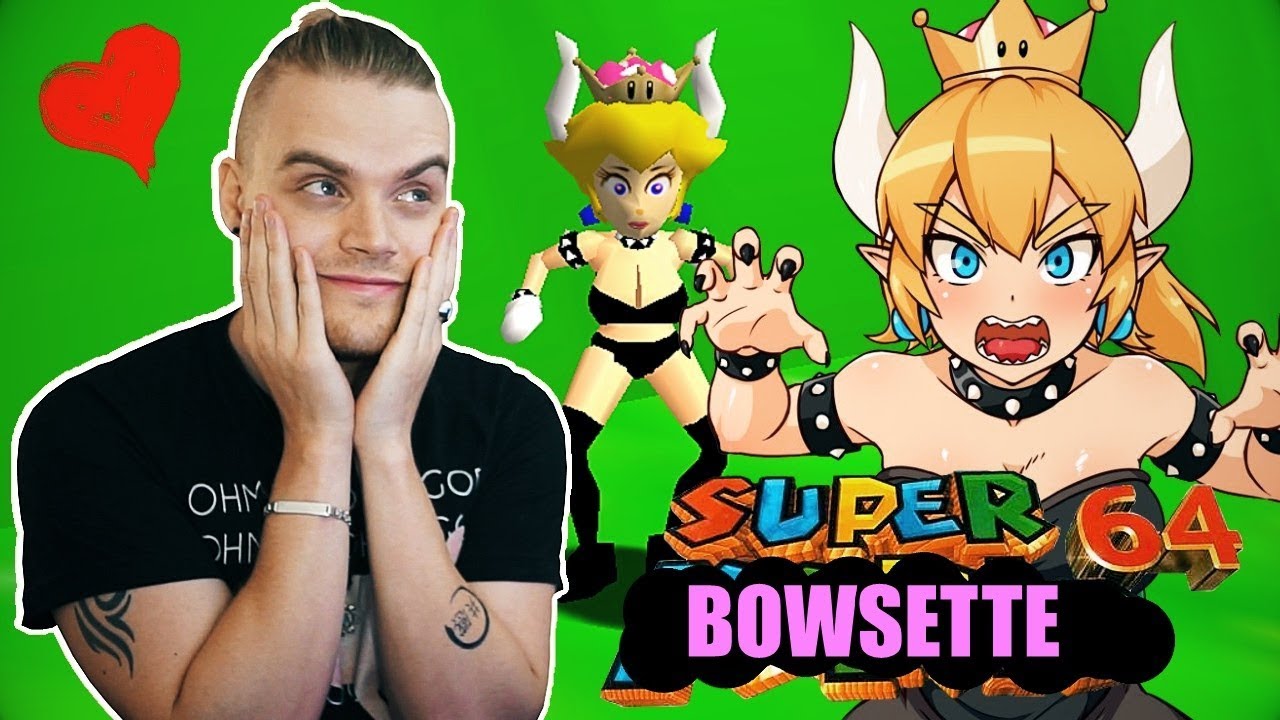 BOWSETTE 64! ( ͡° ͜ʖ ͡°) - YouTube