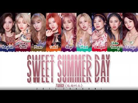 TWICE  – 'SWEET SUMMER DAY' Lyrics [Color Coded_Han_Rom_Eng]