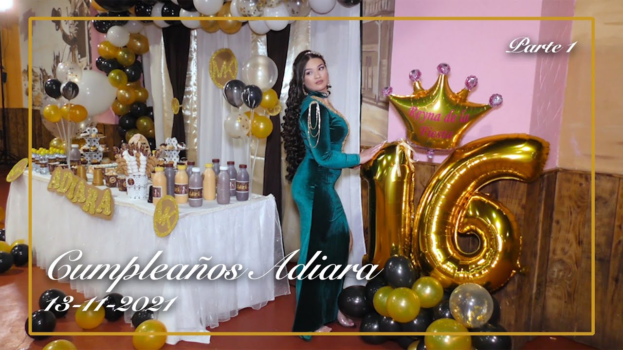 El Cumpleaños de Adiara | Madrid 2021 | Parte 1/4 - YouTube