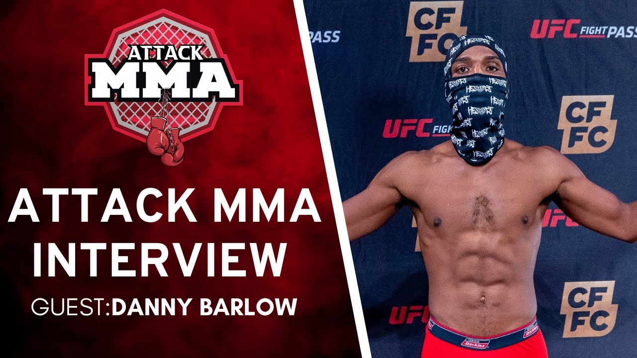 Interview with DWCS fighter Danny Barlow | Attack MMA Interview - YouTube