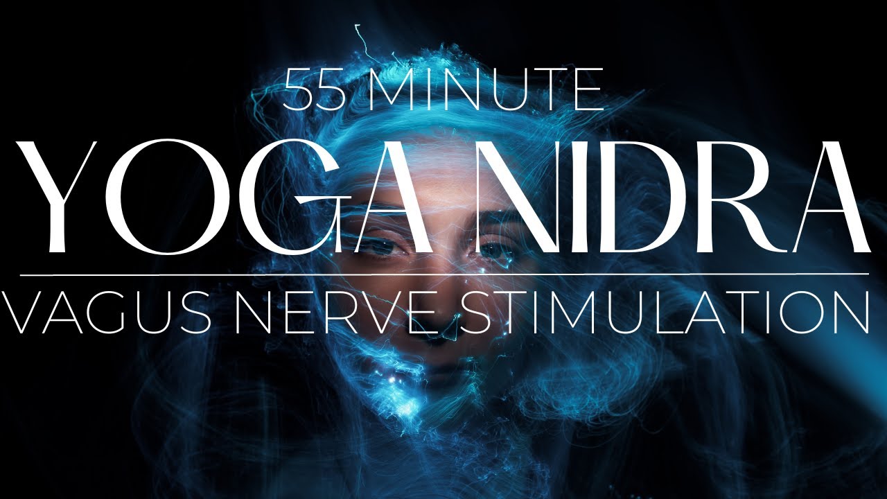 Yoga Nidra for Vagus Nerve Stimulation | Calm the Nervous System - YouTube