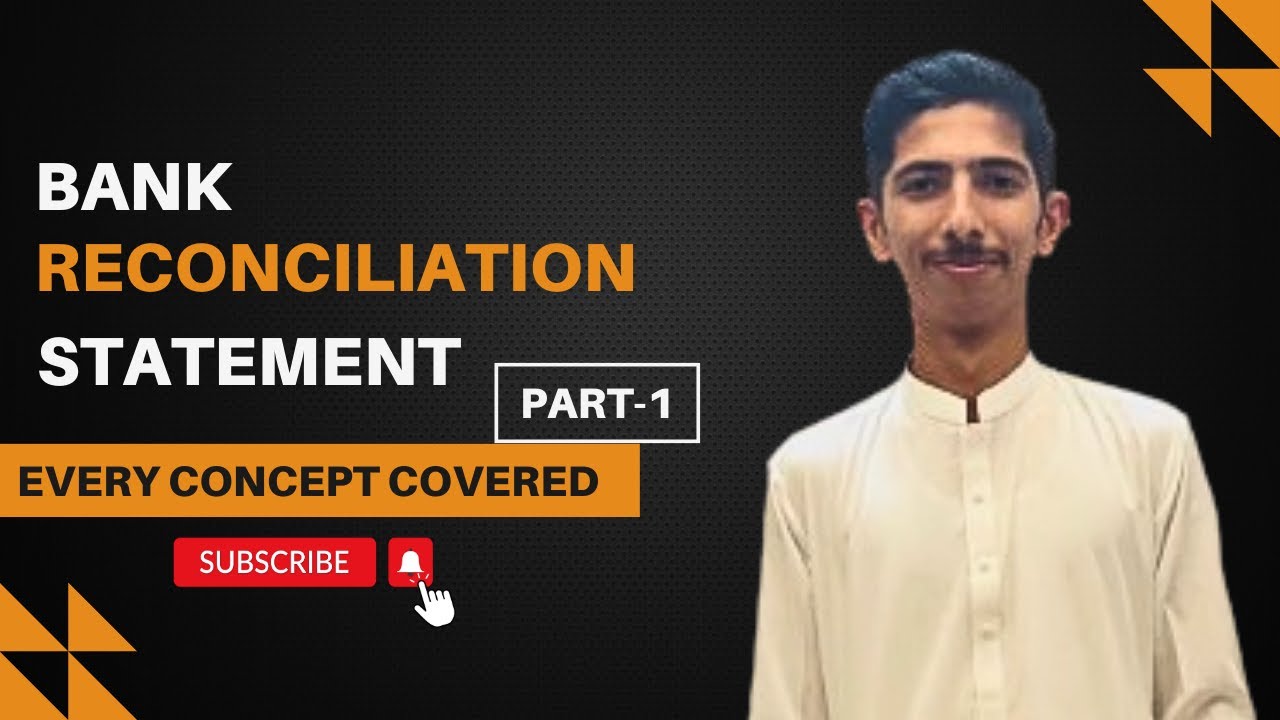 Introduction to Bank Reconciliation Statement | BRS | part 1 | Basic ...