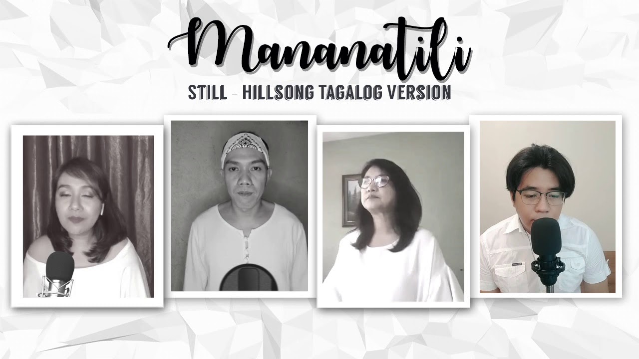 Mananatili - Still Hillsong Tagalog Lyrics - YouTube