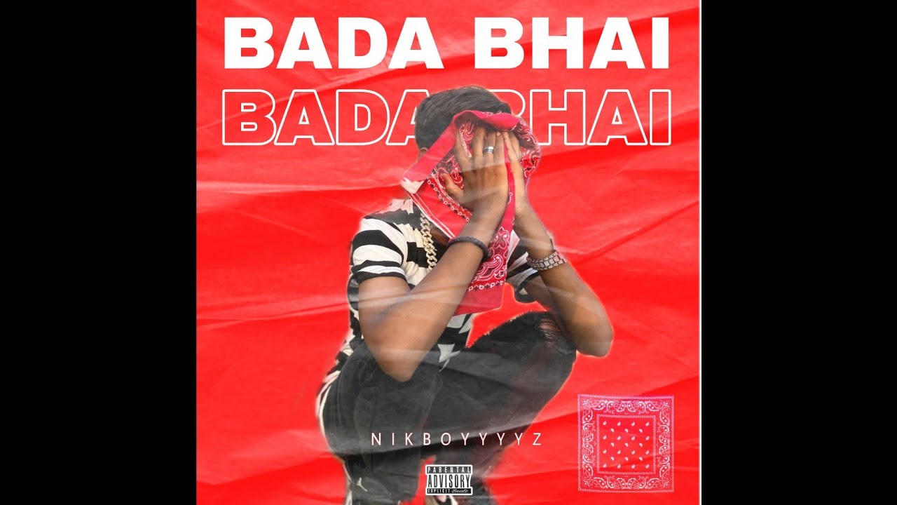 BADA BHAI (official video)|nikboyyyyz|2022| mumble rap| - YouTube
