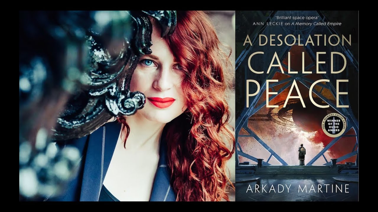 Book review - "A Desolation called Peace" by Arkadi Martine - YouTube