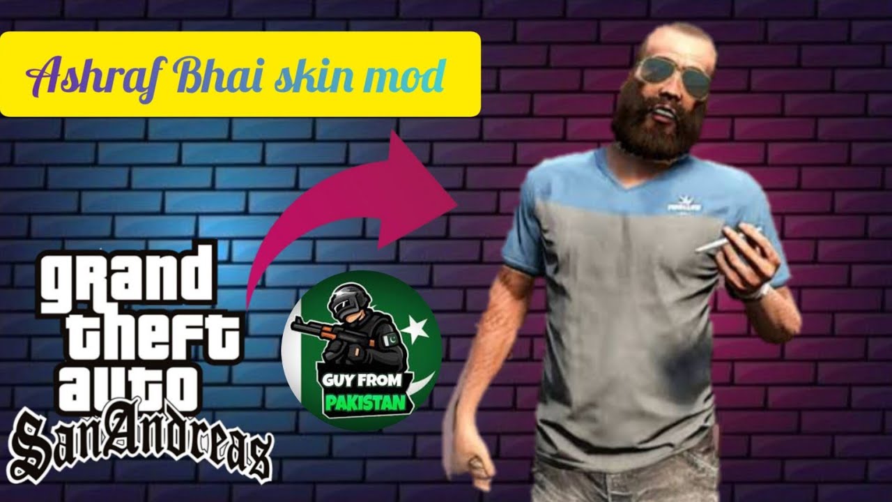How to install Ashraf Bhai Skin Mod For GTA San Andreas PC - YouTube