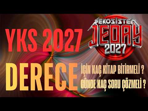 YKS 2027 DERECE İÇİN KAÇ KİTAP BİTİRİLMELİ ? GÜNDE KAÇ SORU ÇÖZÜLMELİ ?