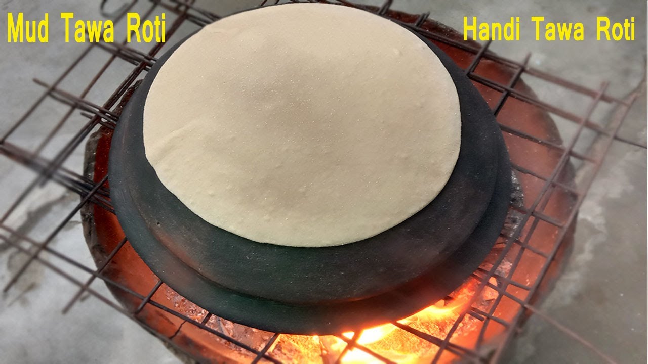 Mud tawa roti/Tawa roti/Handi roti----sweet and tasty chapati/roti ...