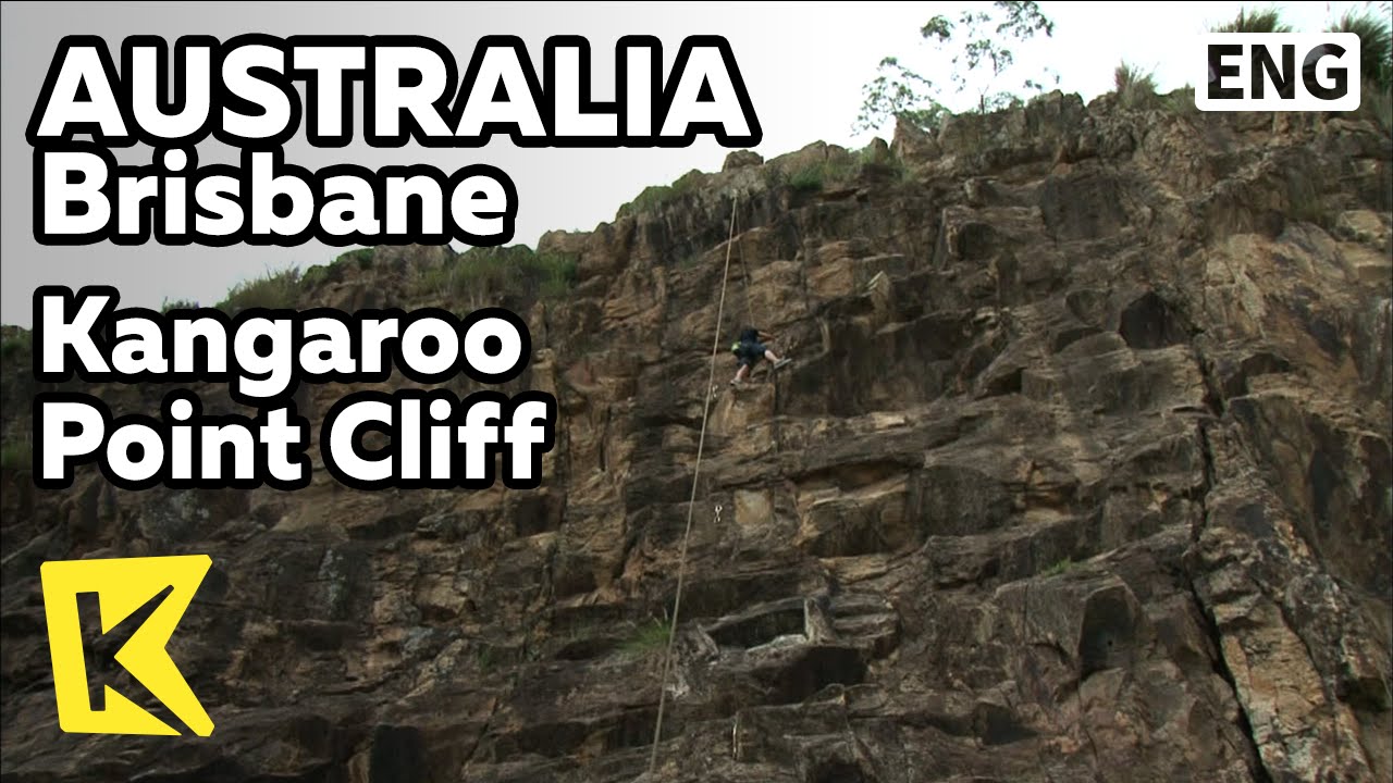 【K】Australia Travel-Brisbane[호주 여행-브리즈번]캥거루 포인트 절벽, 암벽등반/Kangaroo Point ...