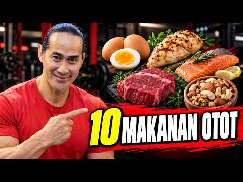 TOP 10 MAKANAN OTOT