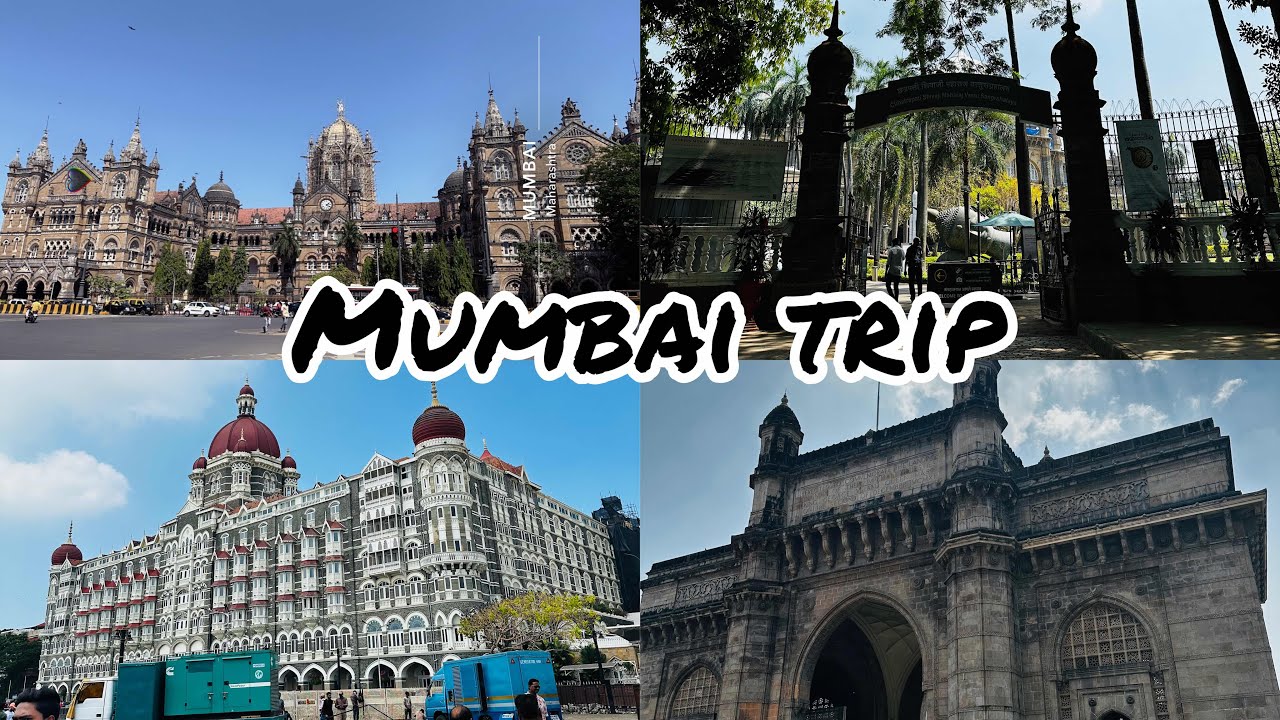 Mumbai trip | Gateway of India | Taj | CST | museum | Marine Drive ...