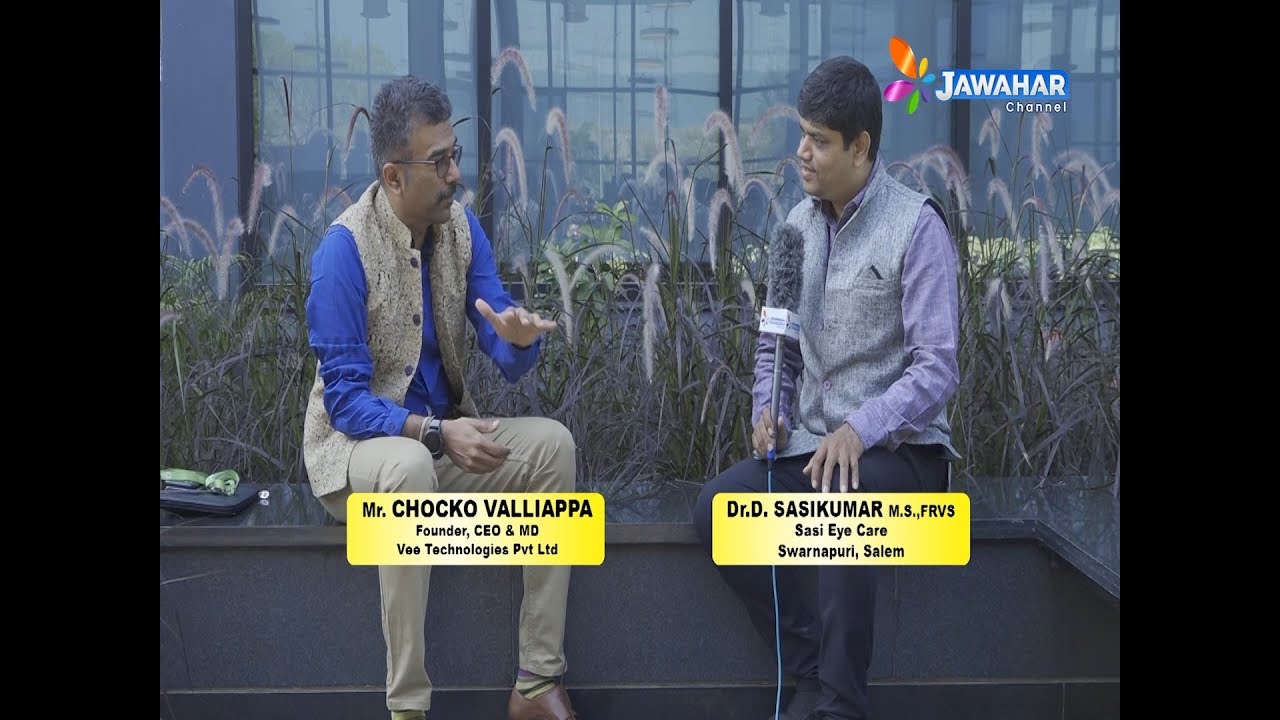 VEE TECHNOLOGIES Pvt Ltd || Mr.CHOCKO VALLIAPPA FOUNDER, CEO & MD ...