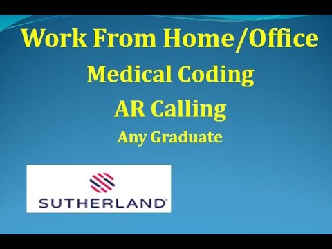 Work From Home/Office | Sutherland | Exp. | Medical coding | AR calling ...