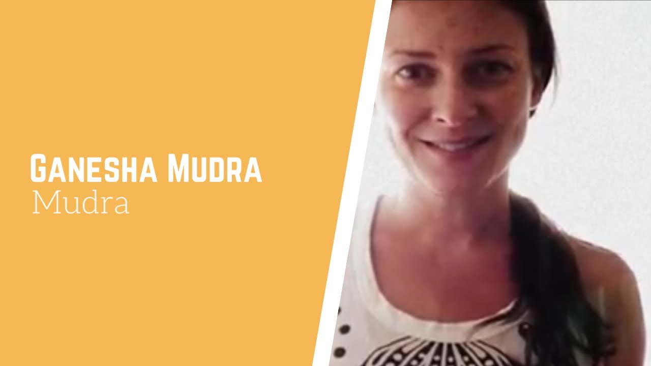 Ganesha Mudra Tutorial - YouTube
