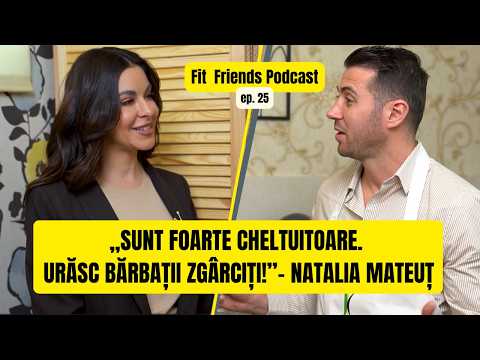 Natalia Mateuț: „Aleg iubiți care îmi gătesc!”  | Fit Friends Ep. 25