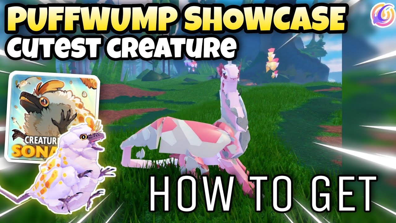 PUFFWUMP SHOWCASE - the cutest creature?! Creatures of Sonaria ...