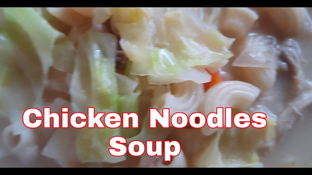 How To Make Sopas (Chicken Noodles Soup) Violeta Madarang Vlog - YouTube