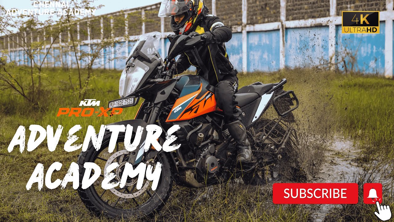 KTM PRO XP | ADVENTURE ACADEMY | BRONZE | INSTRUCTOR - OUSEPH CHACKO ...