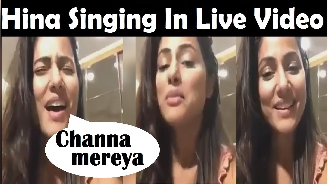 Hina Khan Singing In Live Chat "Channa Mereya"|| Hina Singing Song ...