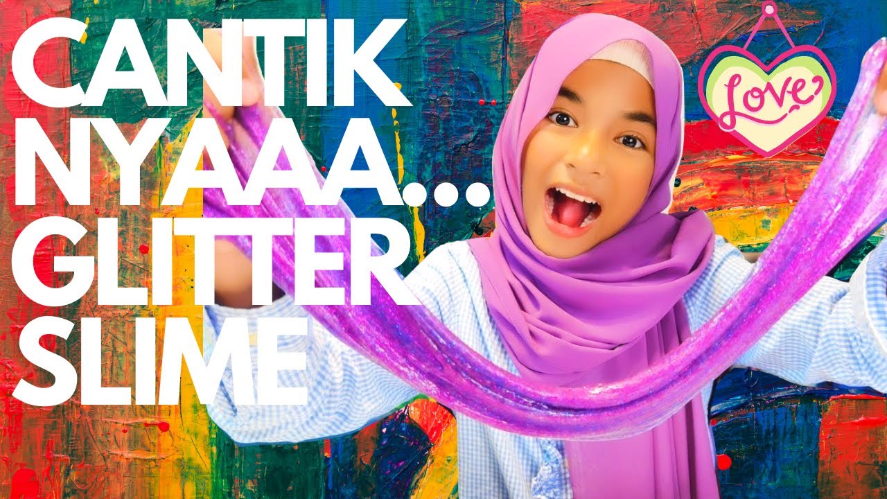 Slime Malaysia Cara Buat Slime Senang Mudah Glitter Slime Tutorial Cara ...