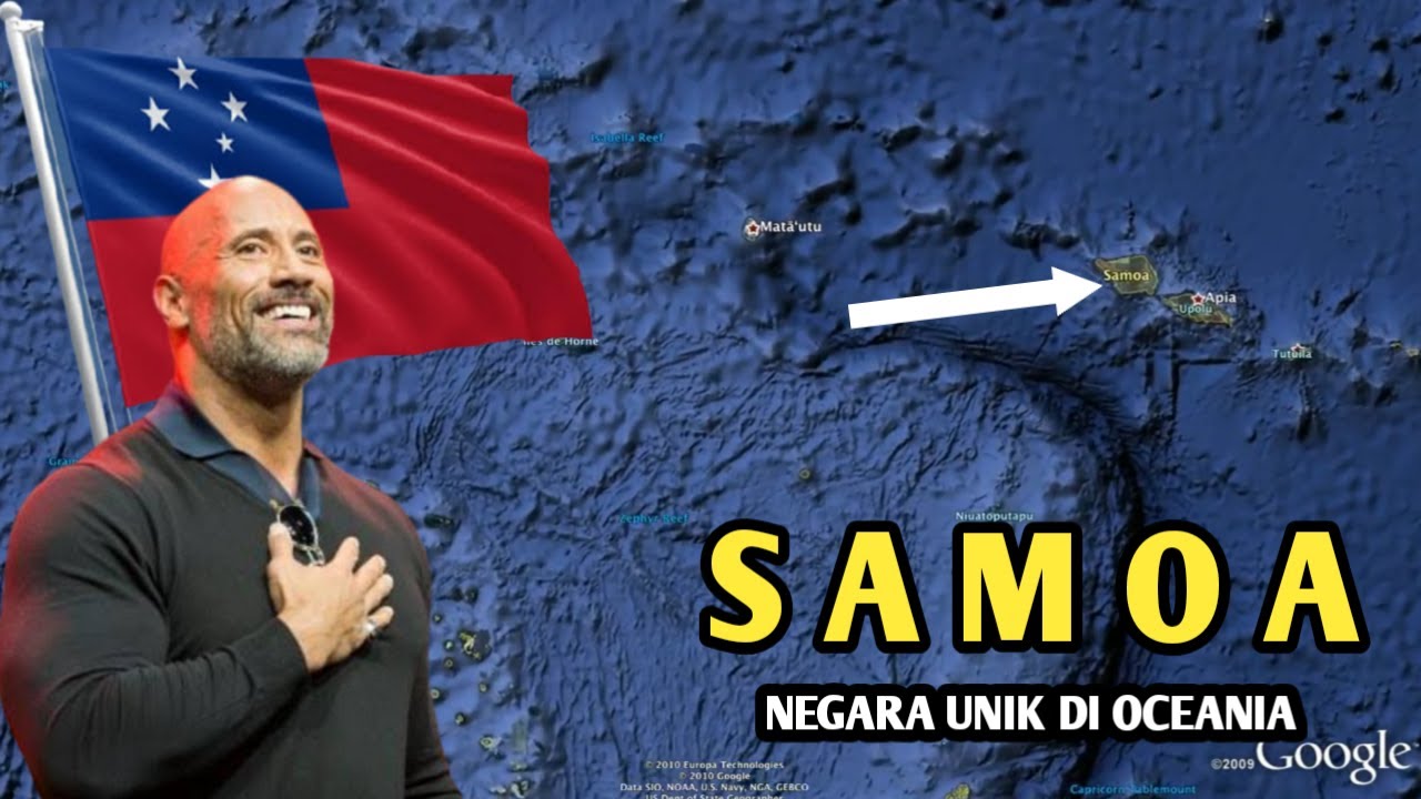 NEGARA SAMOA, INILAH FAKTA DAN SEJARAH NEGARANYA THE ROCK - YouTube