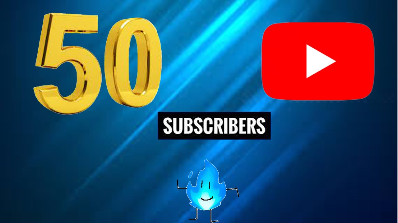 !!WE HIT 50 SUBSCRIBERS!! talking about things - YouTube