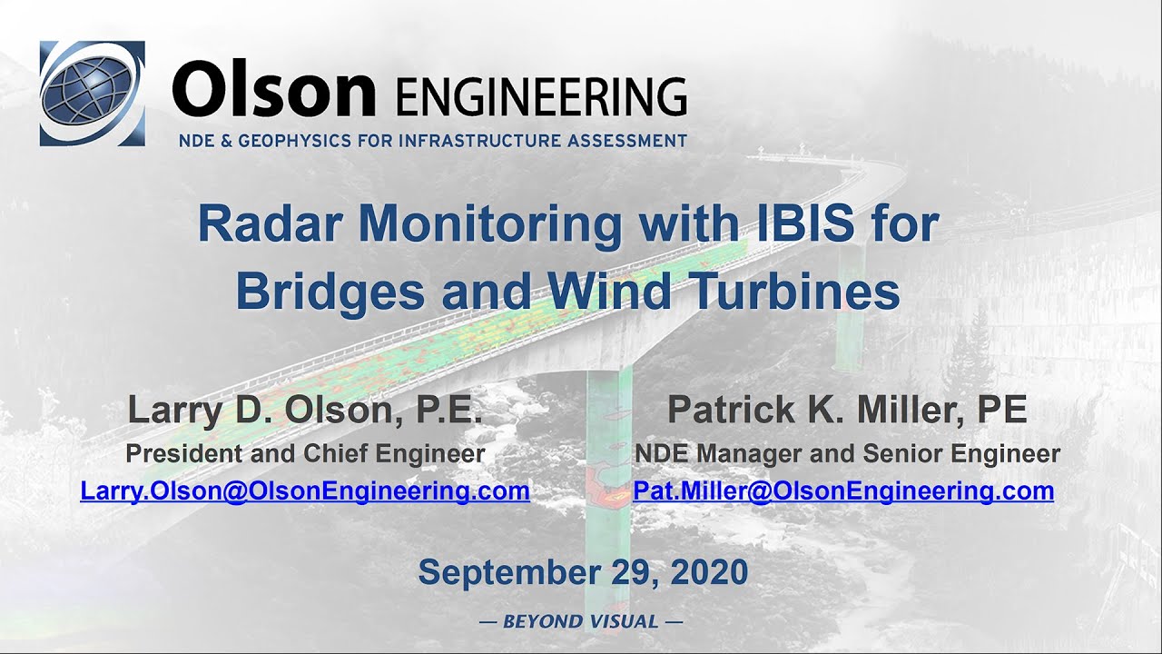 Olson Engineering Webinar on Radar Monitoring with IBIS for Bridges & Wind Turbines - YouTube