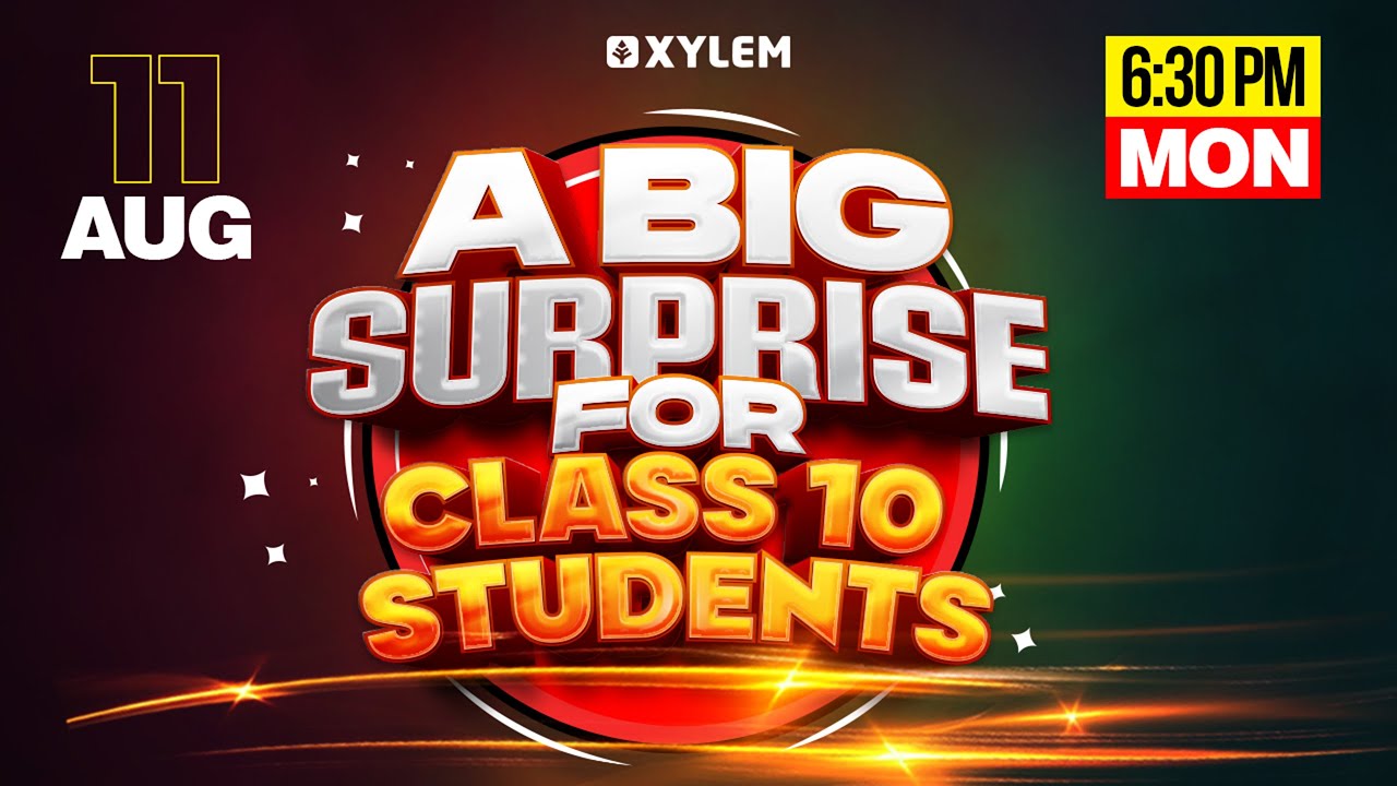 A BIG SURPRISE FOR XYLEM CLASS 10 STUDENTS | XYLEM SSLC - YouTube