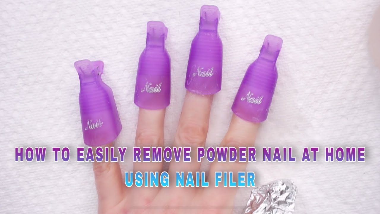 HOW TO EASILY REMOVE POWDER NAIL AT HOME USING NAIL FILER - YouTube
