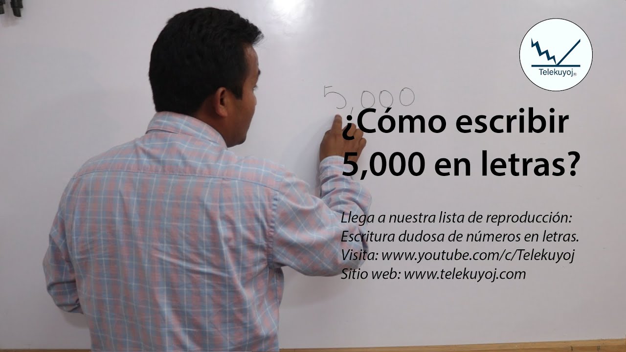 Cómo Se Escribe 5000 Youtube