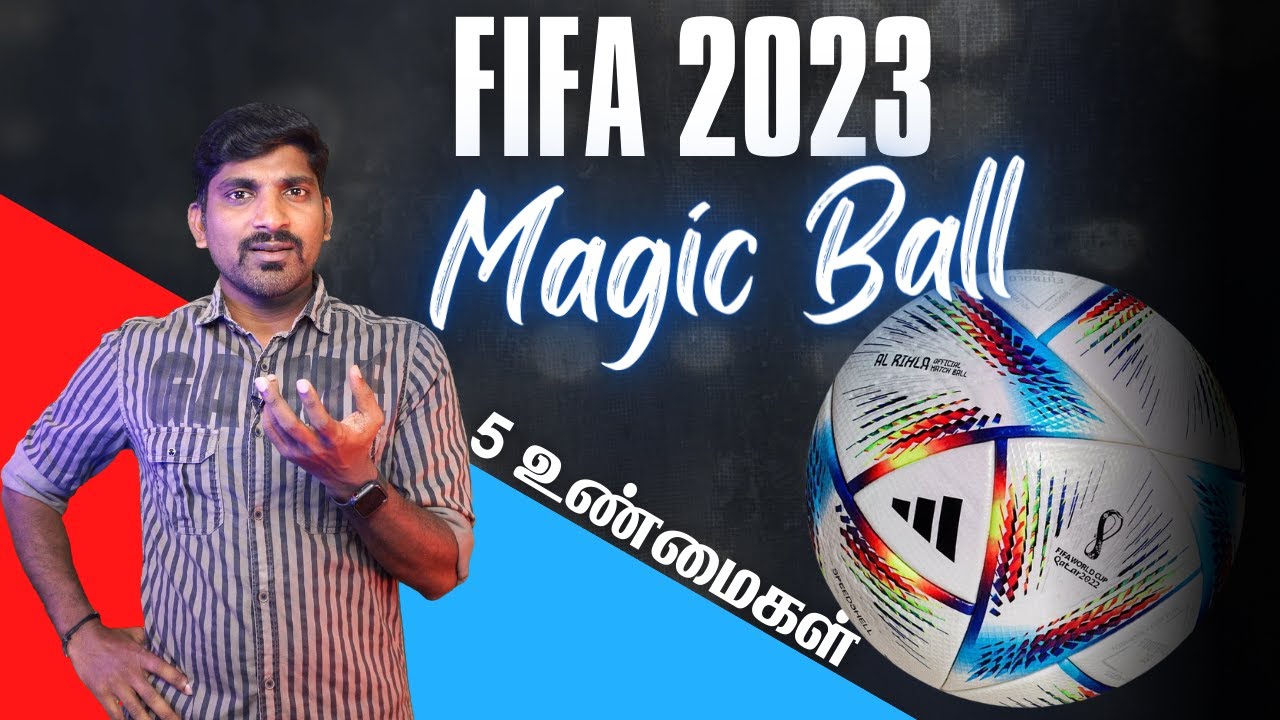 FIFA Mystery Ball AI Rihla Explained | Unbelievable 5 Technology | FIFA ...