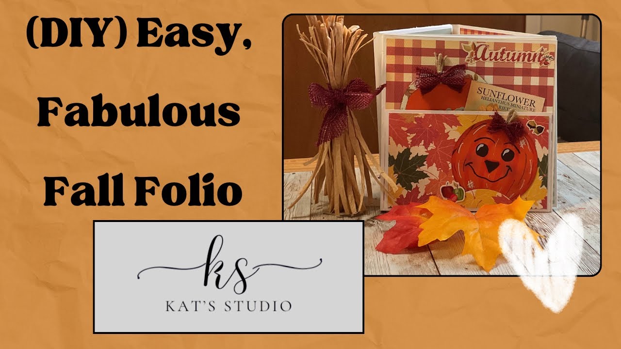 (DIY) Easy- Fabulous Fall Folio TUTORIAL - YouTube