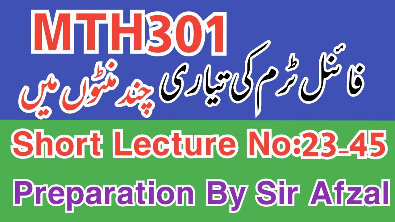 ||Mth301 final term preparation 2022||Mth301 final term preparation ...