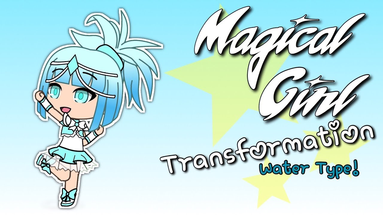 [Gachaverse] Magical Girl Transformation (Water Type) - YouTube