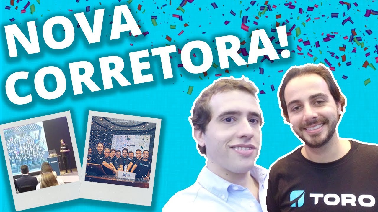 TORO INVESTIMENTOS: NASCE UMA NOVA CORRETORA NO BRASIL PARA INVESTIR EM ...