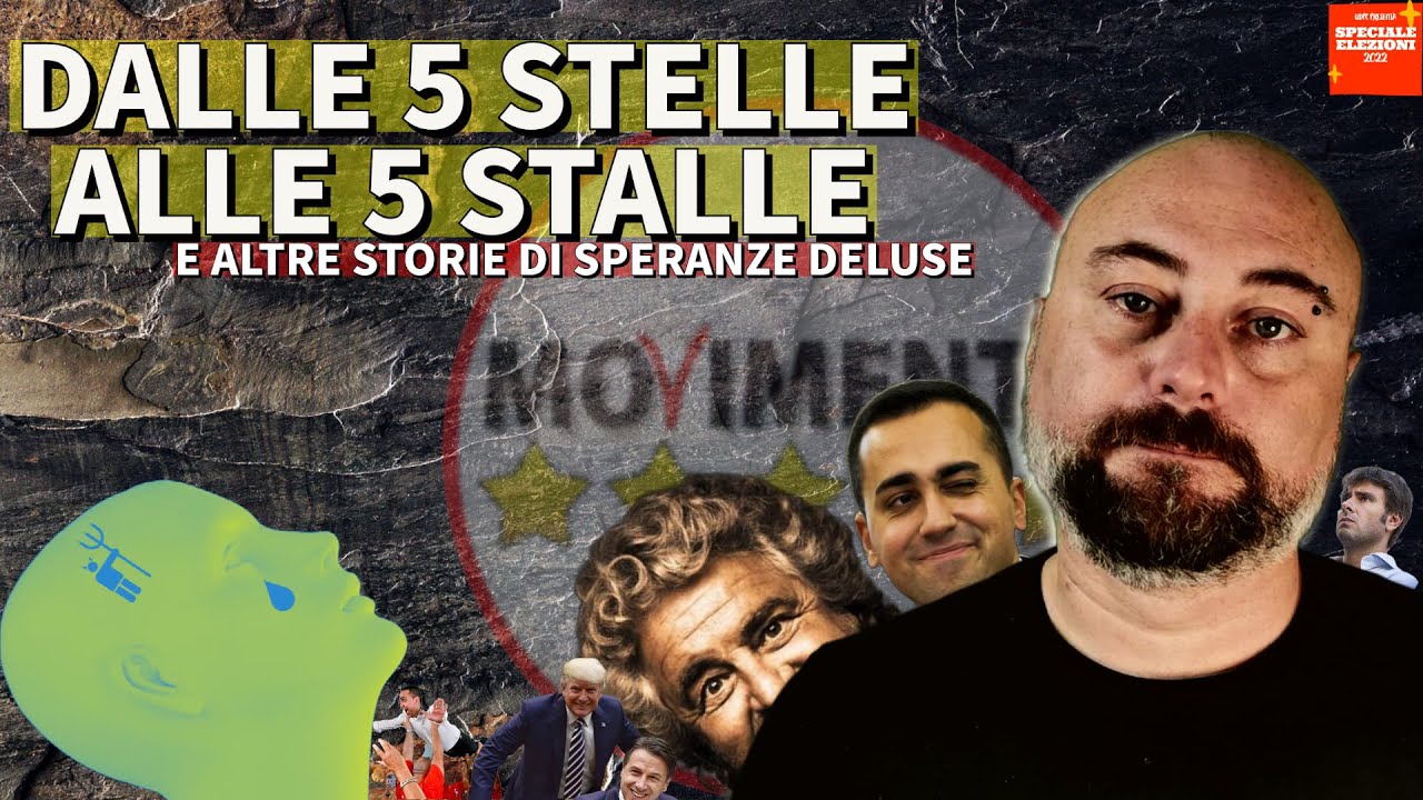Dalle #5stelle alle 5 Stalle - E altre storie di speranze deluse - YouTube