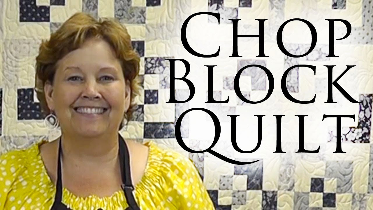 The Chopped Block Quilt: Easy Quilting with Charm Packs and Jelly Rolls ...