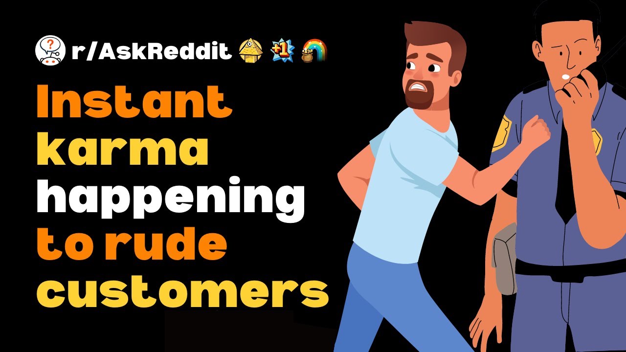 What Instant Karma Have You Seen Happen To A Rude Customer? - YouTube