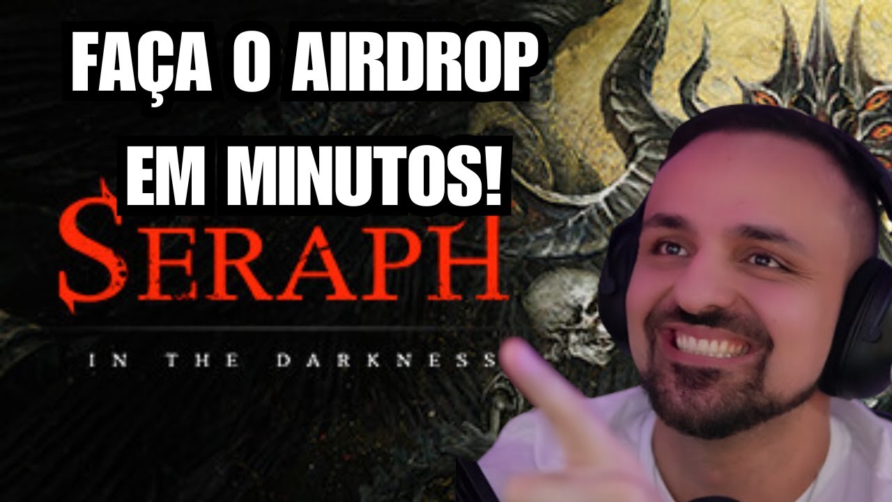 TUDO COMO JOGAR O AIRDROP DO SERAPH! - YouTube