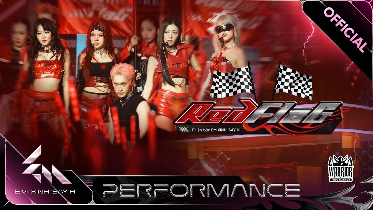 RED FLAG - Yeolan, Ngô Lan Hương, Han Sara, Lamoon, Jsol | Em Xinh Say ...