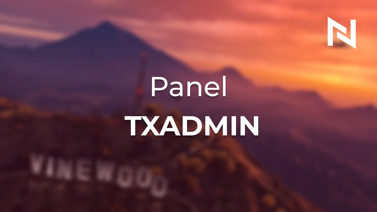 UTILISATION DU PANEL TXADMIN FIVEM - YouTube