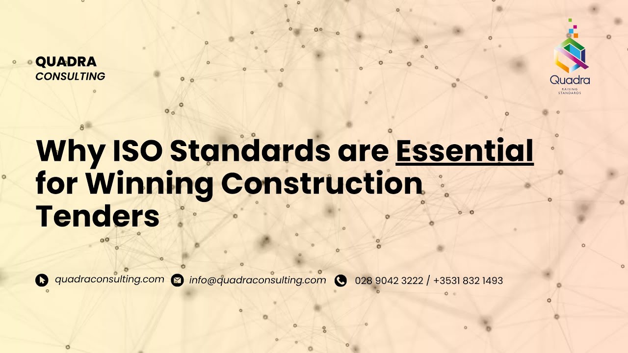 Why ISO Standards are Essential for Winning Construction Tenders (2024)