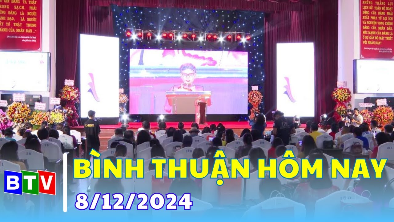Bình Thuận hôm nay - 8/12/2024 - YouTube