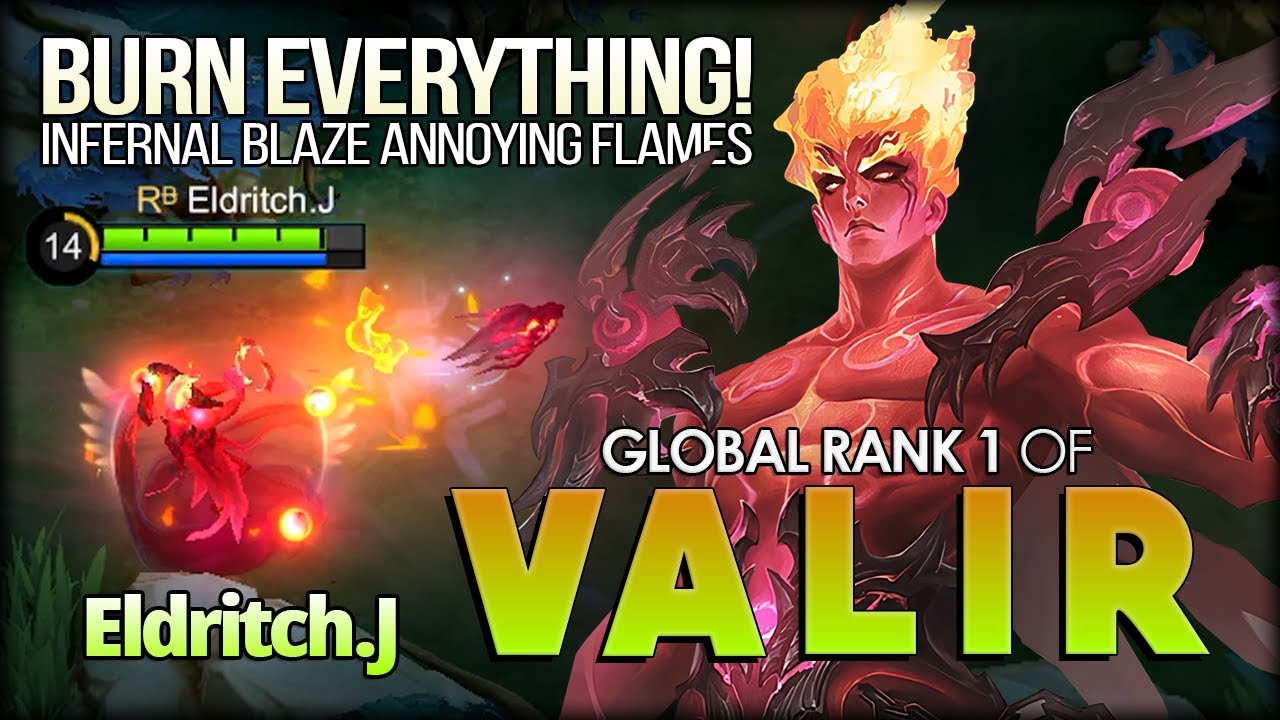 Infernal Blaze Burn Everything! Eldritch.J Global Rank 1 of Valir ...